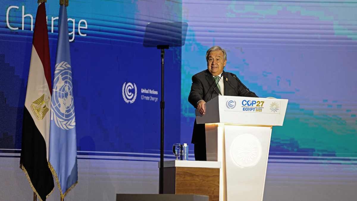 UN Chief to World Leaders at COP27 Climate Summit: ‘Cooperate Or Perish ...