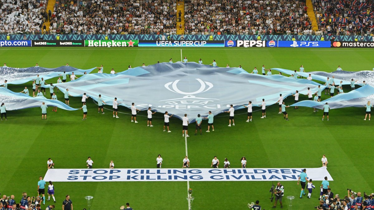 UEFA rolls out ‘Stop Killing Children, Civilians’ banner before Super ...
